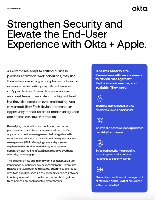 Strengthen Security and Elevate the End-User Experience with Okta + Apple | Okta